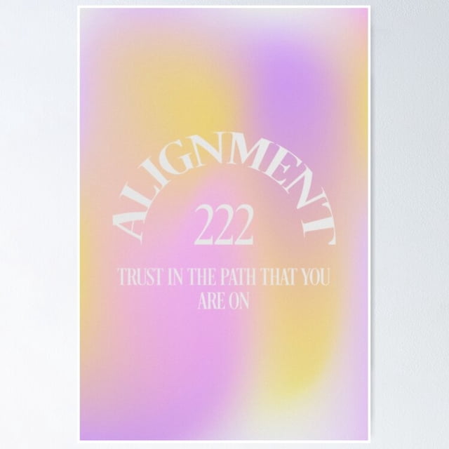 222 ¢ Alignment UNFRAMED Poster, 12x18 - Walmart.com