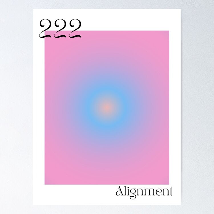 222 Angel Number Aura Alignment UNFRAMED Poster UNFRAMED Poster, 12x18 ...