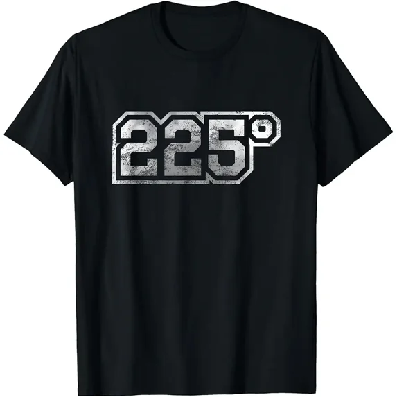 225 Degree Smoking Temperature Graphic for Grill Master Short Sleeve T ...