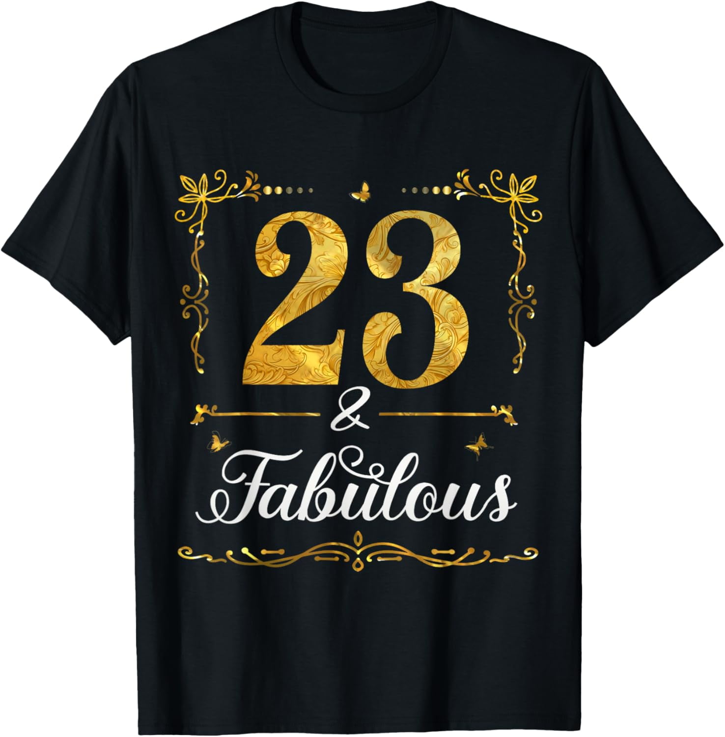 23 & And Fabulous Vintage 23 Years Old 23rd Birthday Girl T-Shirt ...