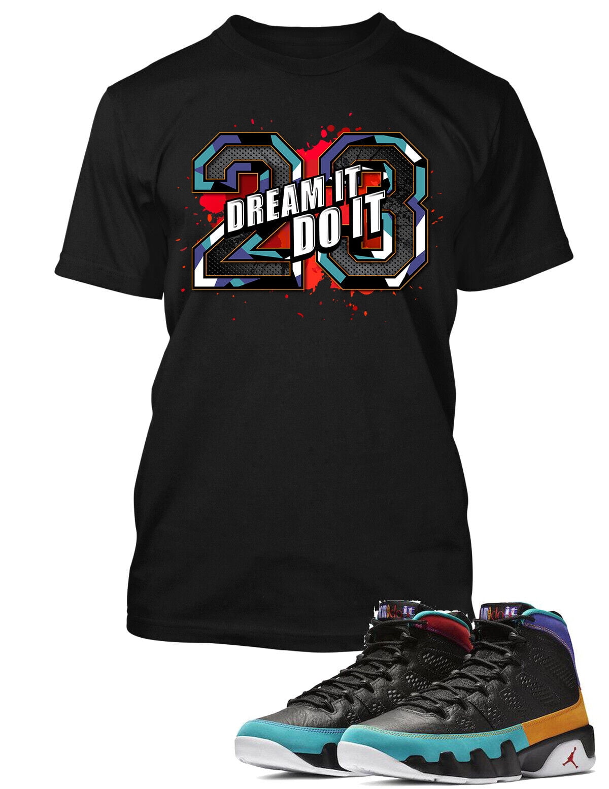 23 Sneaker Tee Shirt To Match Air J9 Dream It Do It Shoe Mens Graphic ...