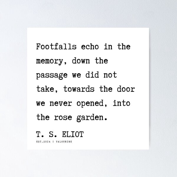23 | T. S. Eliot Quotes |201122 Poem Poet Poetry Literature Writing ...