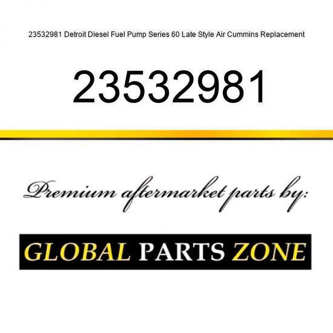 23532981 Detroit Diesel Fuel Pump Series 60 Late Style Air Cummins ...