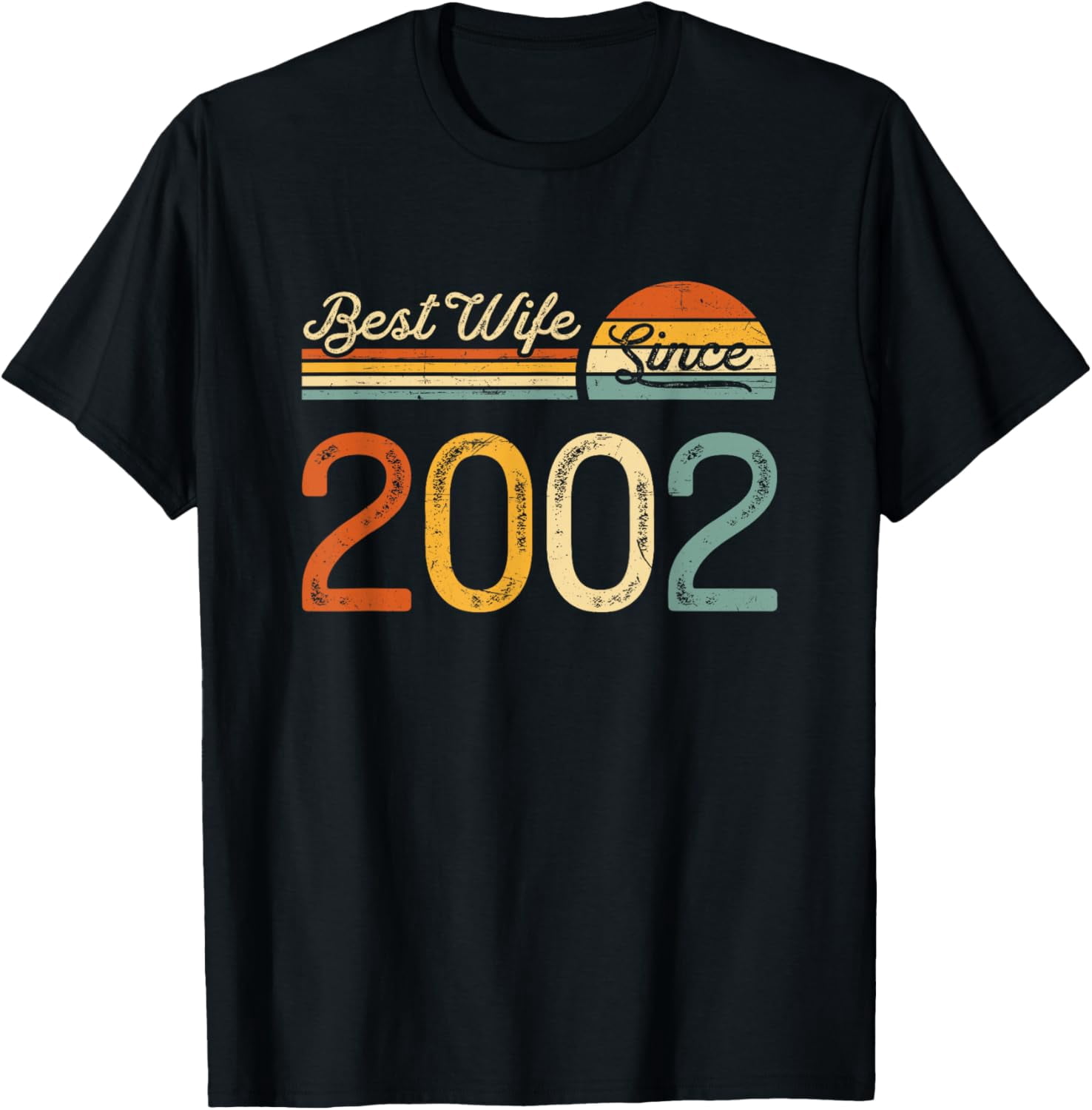 23rd wedding anniversary - Best Wife Since 2002 23 years T-ShirtMen's ...