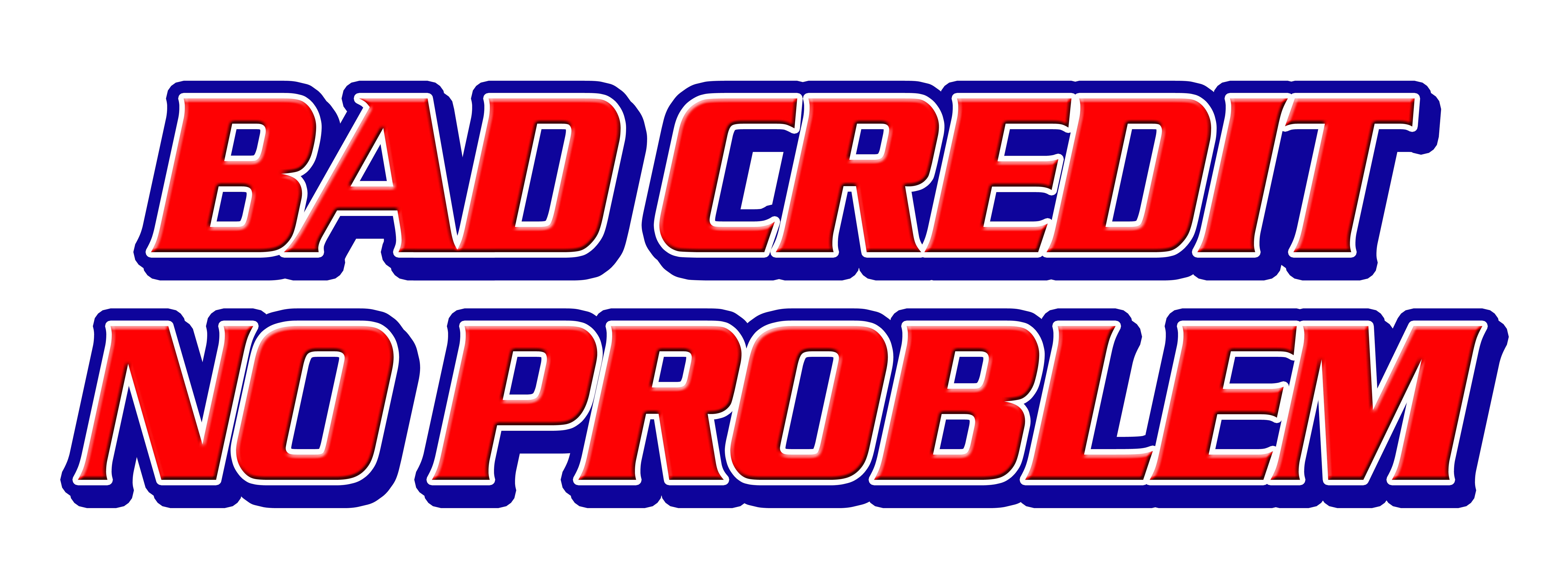 24" BAD CREDIT NO PROBLEM DECAL sticker poor bank rating approval ...