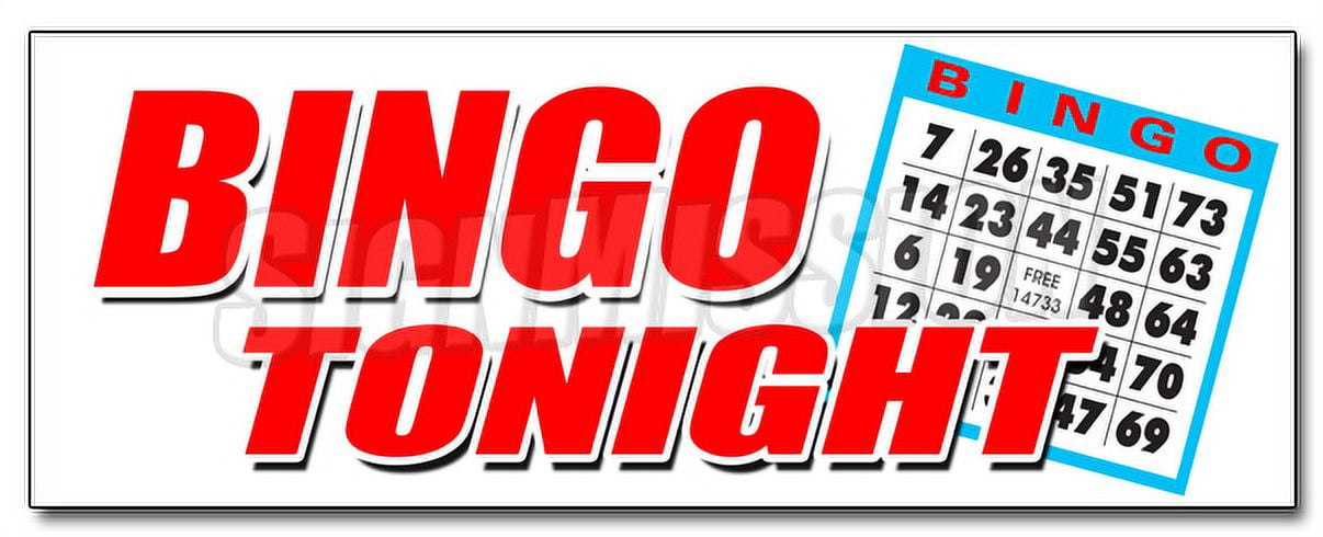 24" BINGO TONIGHT DECAL sticker public welcome free cards cash play win ...