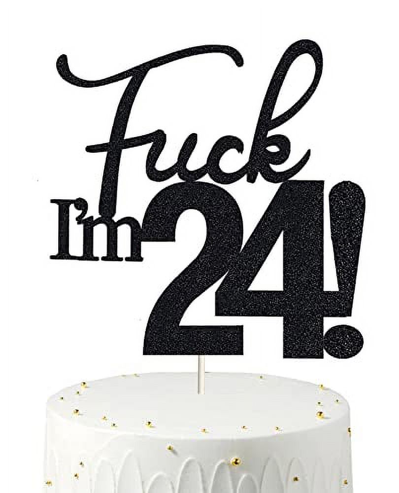 24 Cake Toppers, 24 Birthday Cake Toppers-Black Glitter, Funny 24th ...