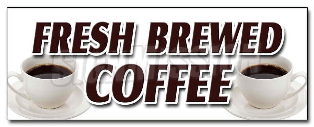 24" FRESH BREWED COFFEE DECAL sticker iced brew drinks espresso ...