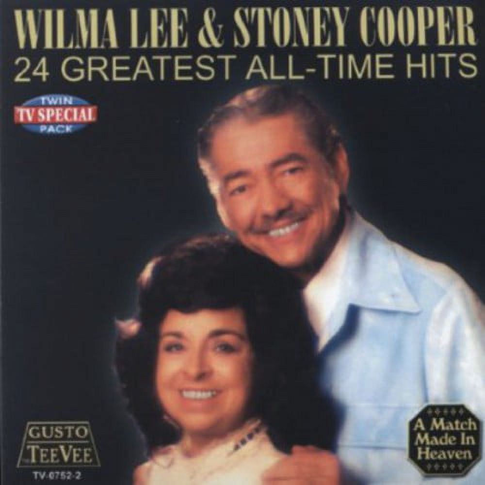 Wilma Lee & Stoney Cooper - 24 Greatest All Time Hits - Music ...