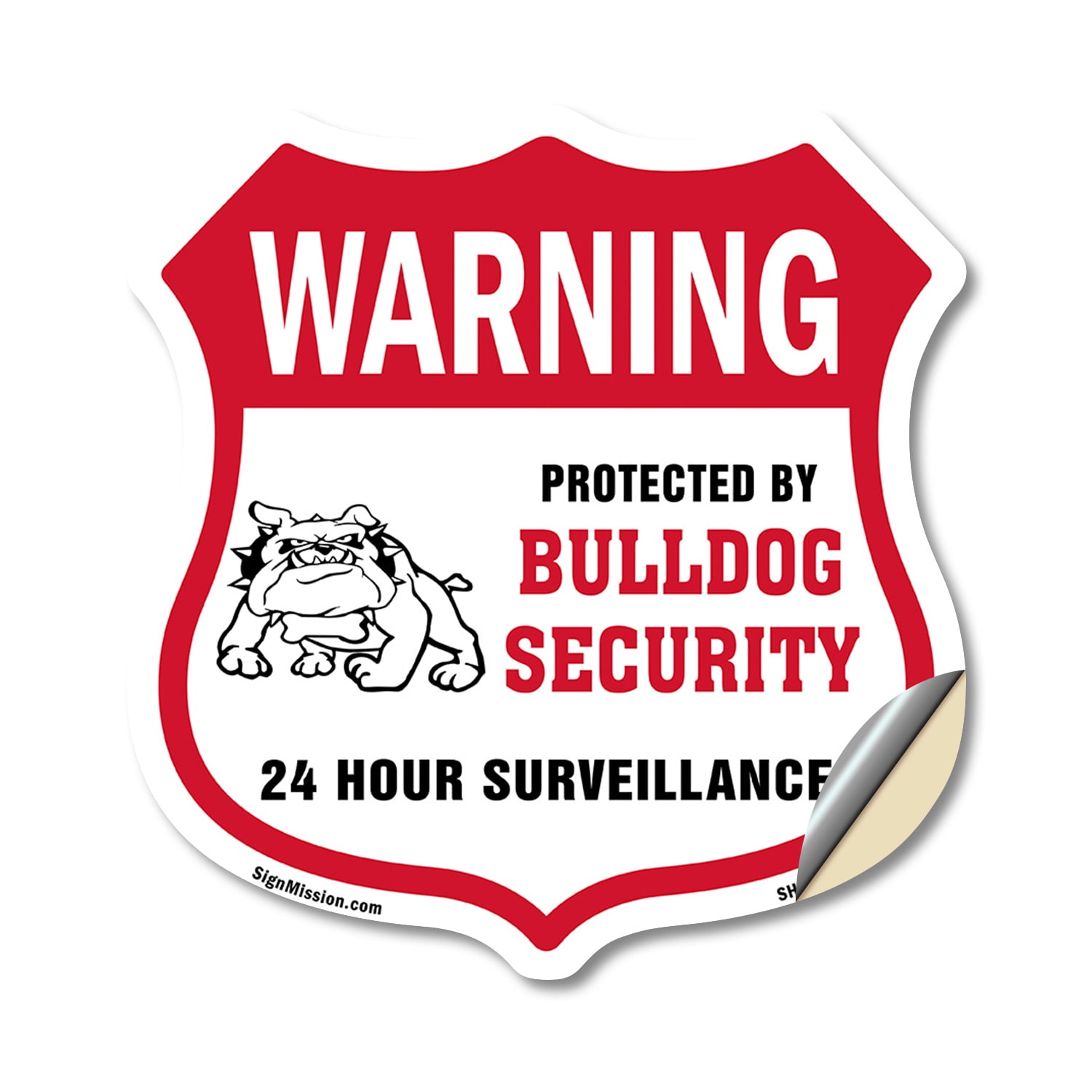 24 Hour Surveillance Shield Sign Warning Protected By Bulldog Security ...