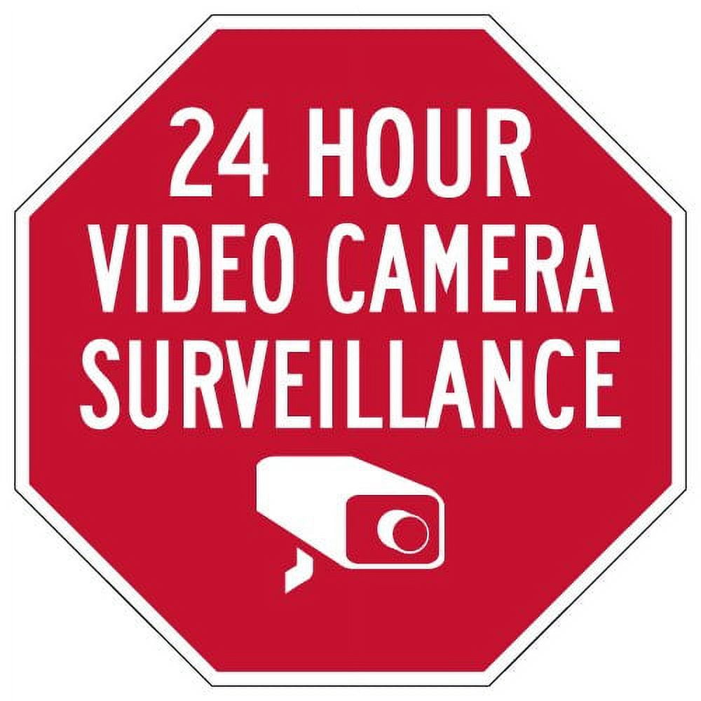 24 Hour Video Camera Surveillance Stop Sign - 12x12 - Reflective | Rust ...