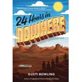 24 Hours in Nowhere (Paperback) - Walmart.com
