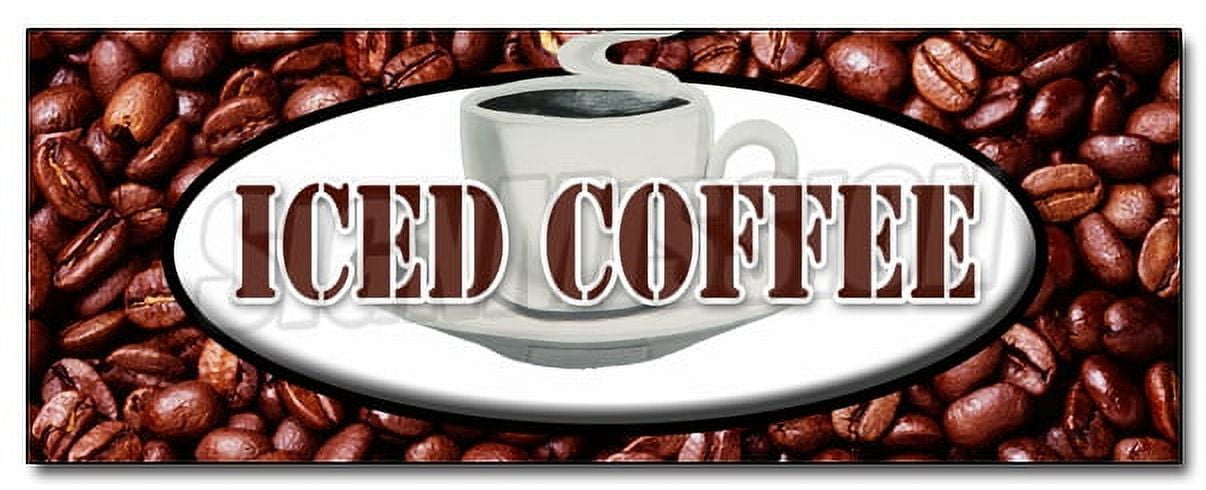 24" ICED COFFEE DECAL sticker fresh brewed cold ice latte mocha frappe ...