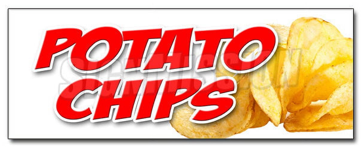 24" POTATO CHIPS DECAL sticker kettle bar b que fresh made warm hot ...