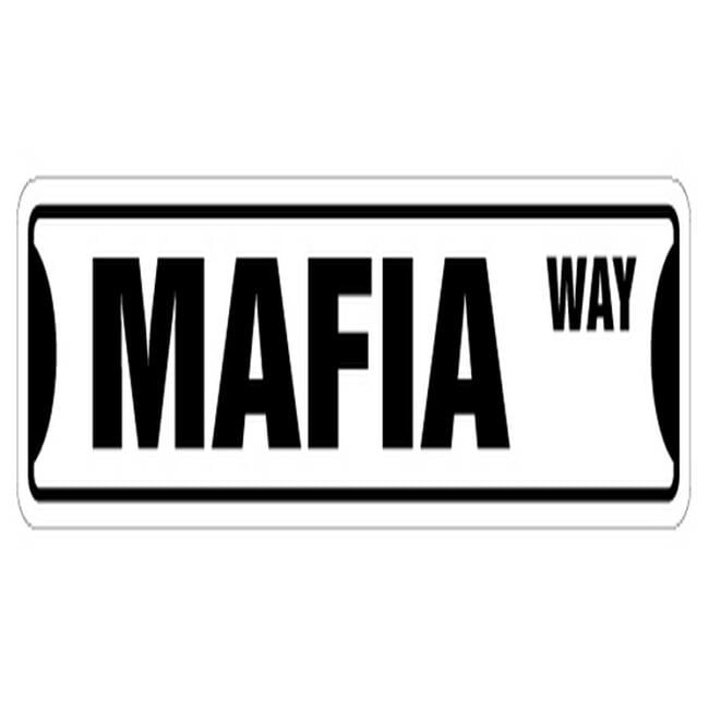 24 in. Mafia Street Sign - Mob Boss Godfather Italian Capone - Walmart.com