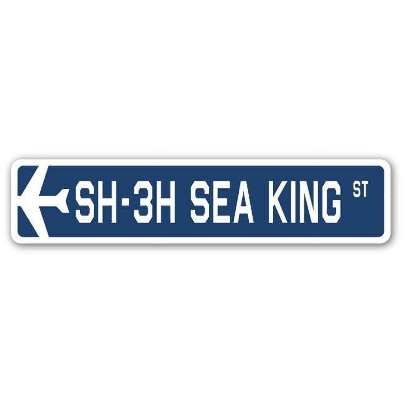 24 in. Sh-3H Sea King Street Sign - Air Force Aircraft Military ...