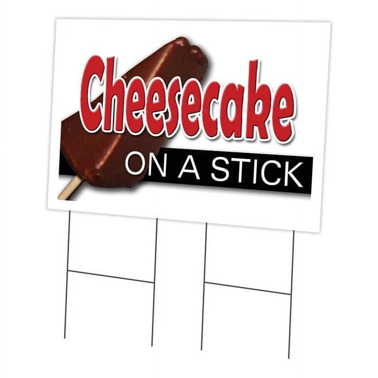 24 x 36 in. Cheesecake on A Stick Yard Sign & Stake - Walmart.com