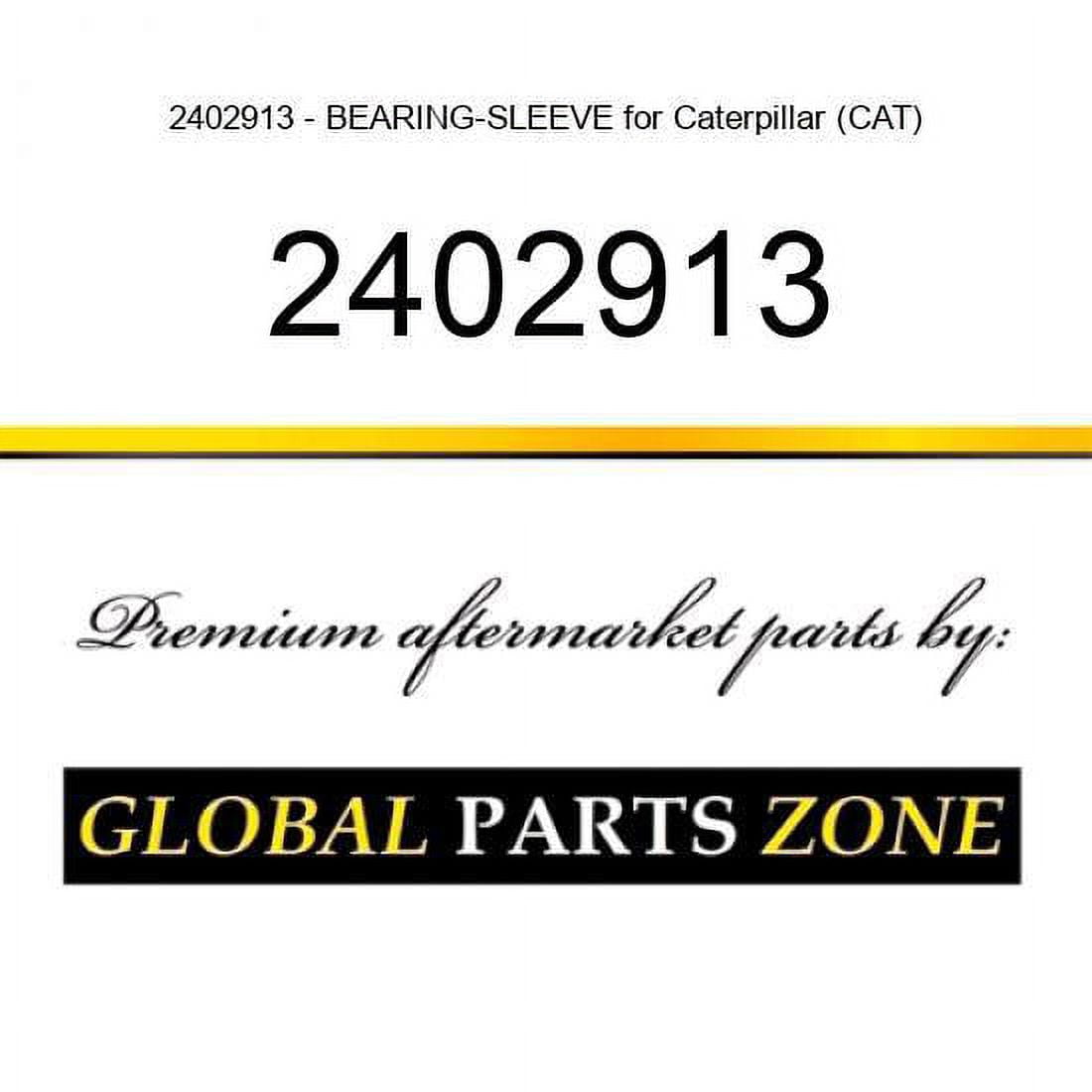 2402913 - BEARING-SLEEVE for Caterpillar (CAT) - Walmart.com