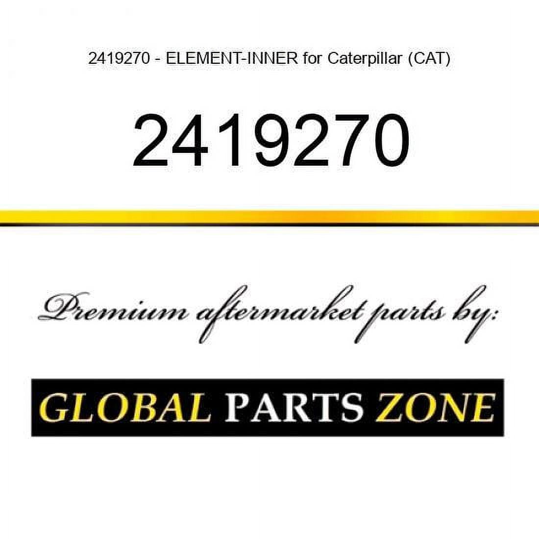 2419270 - ELEMENT-INNER for Caterpillar (CAT) - Walmart.com