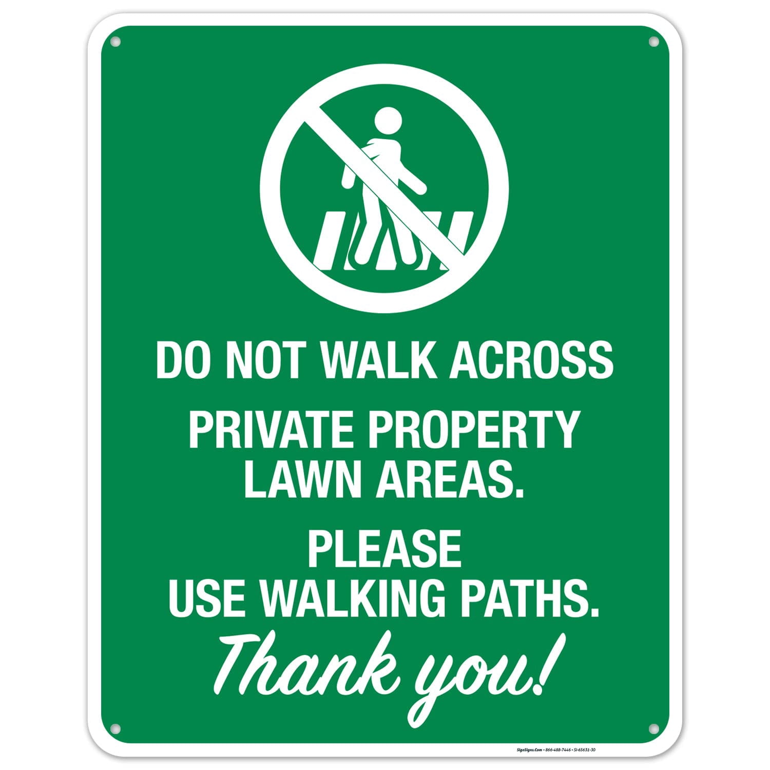 24x30 Inches, Do Not Walk Across Private Property Lawn Areas Please Use ...