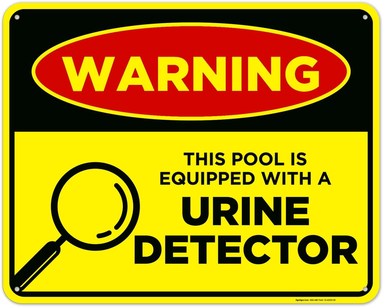 24x30 Inches, Funny Pool Sign, This Pool is Equipped with A Urine ...