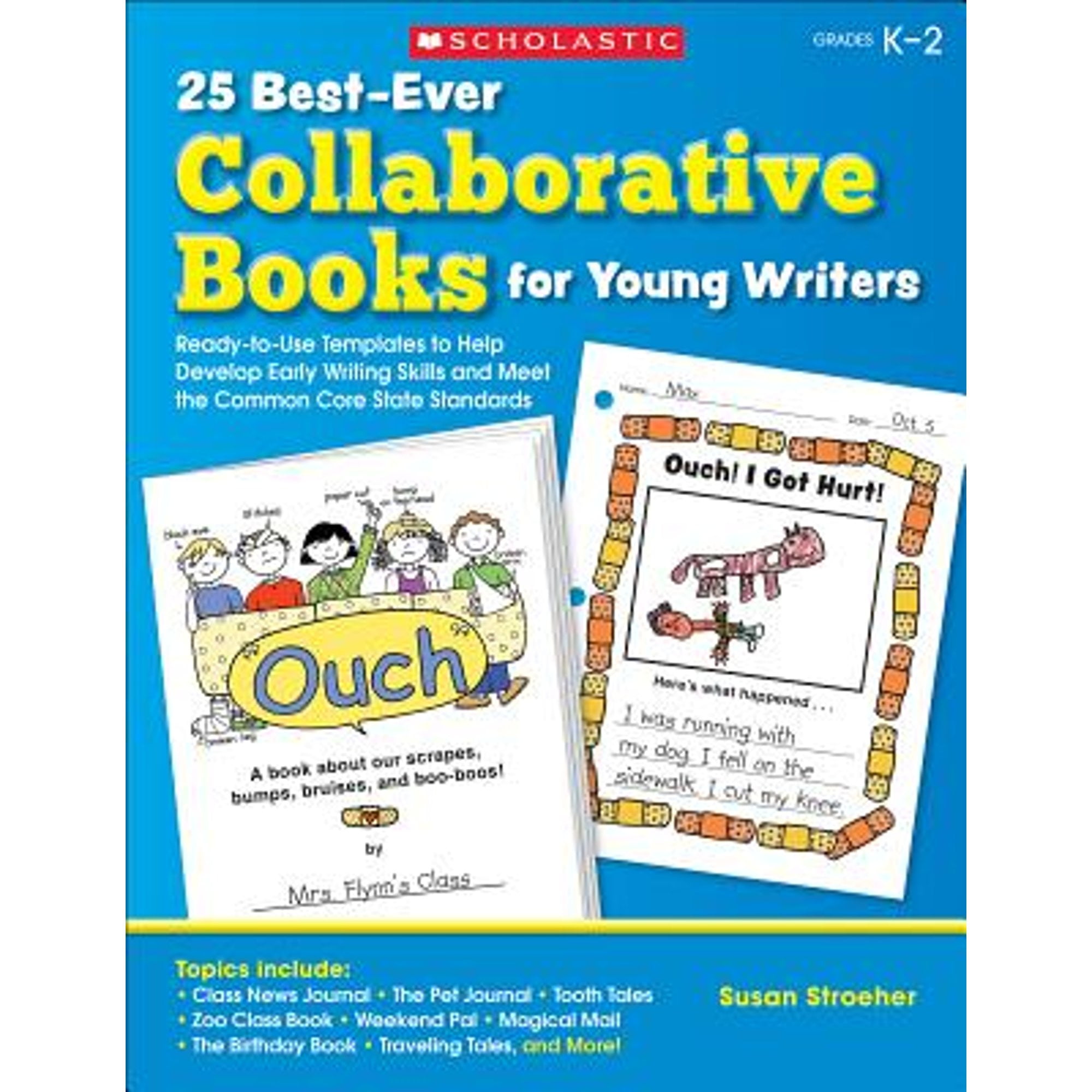25 Best-Ever Collaborative Books for Young Writers: Ready-To-Use ...