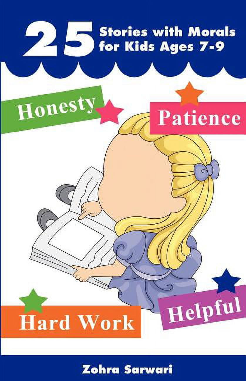 25 Stories with Moral for Kids Ages 7-9 -Short Stories with Great ...