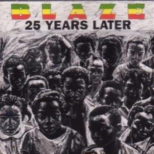 Blaze 25 YEARS LATER GERMAN MOTOWN 1990 (CD) - Walmart.com