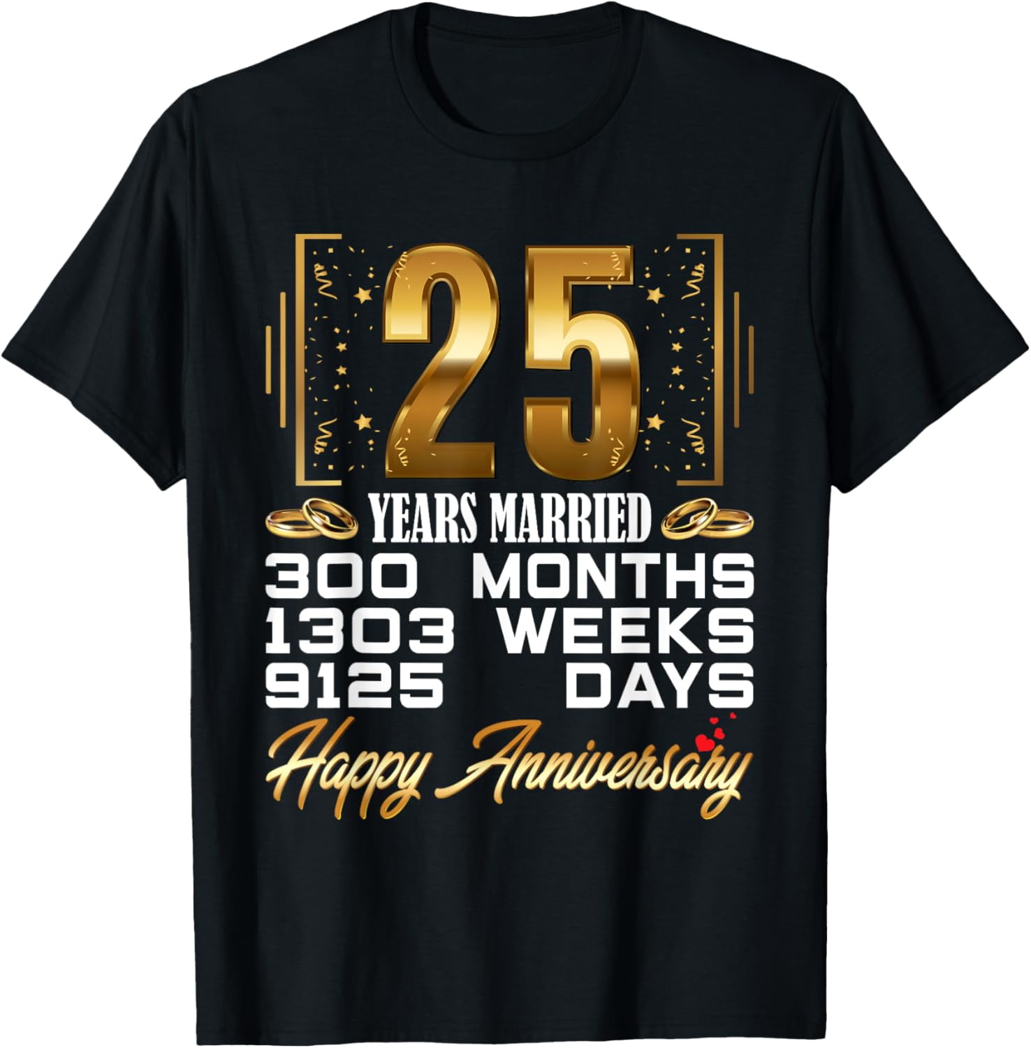 25 Years Married - Funny 25th Wedding Anniversary T-Shirt - Walmart.com