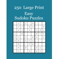 250 Large Print Easy Sudoku Puzzles (Paperback)(Large Print) - Walmart.com