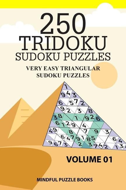 Tridoku Puzzles 250 Tridoku Sudoku Puzzles: Very Easy Triangular Sudoku ...