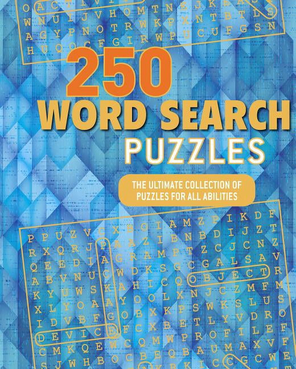 250 Word Search Puzzles: The Ultimate Collection of Puzzles for All ...