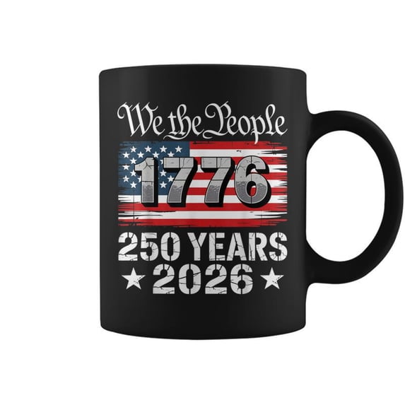 250 Years 1776-2026 250Th 4Th July Coffee Mug - Walmart.com