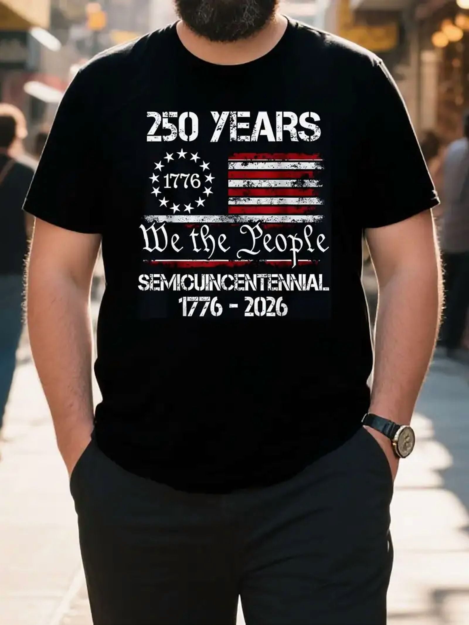 250 Years 1776 We the People Patriotic Graphic Men Short Sleeve Tee ...