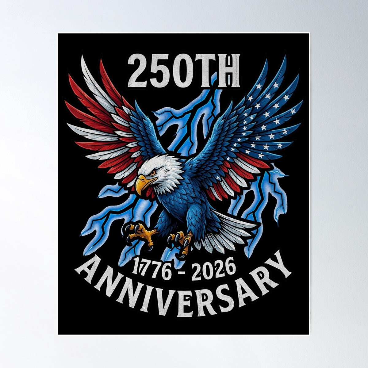 250 Years America 250 1776 250Th Anniversary Us Flag Unframed Paper ...