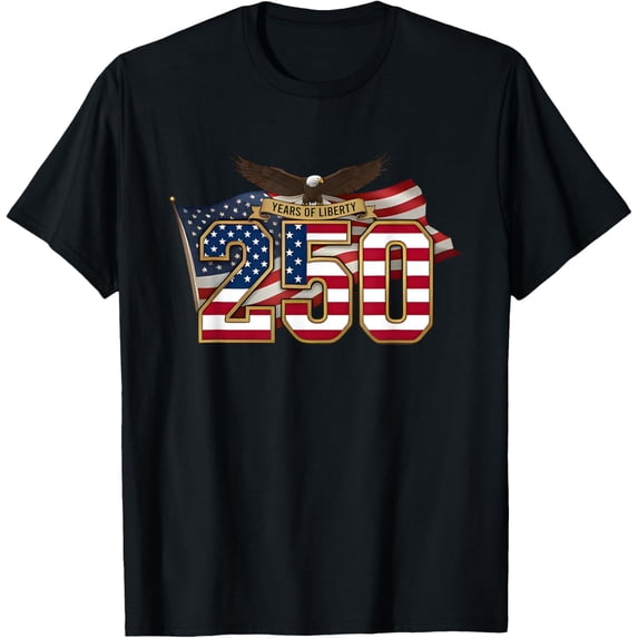 250 Years America 250Th Anniversary 1776 2026 Us 4Th Of July T-Shirt ...