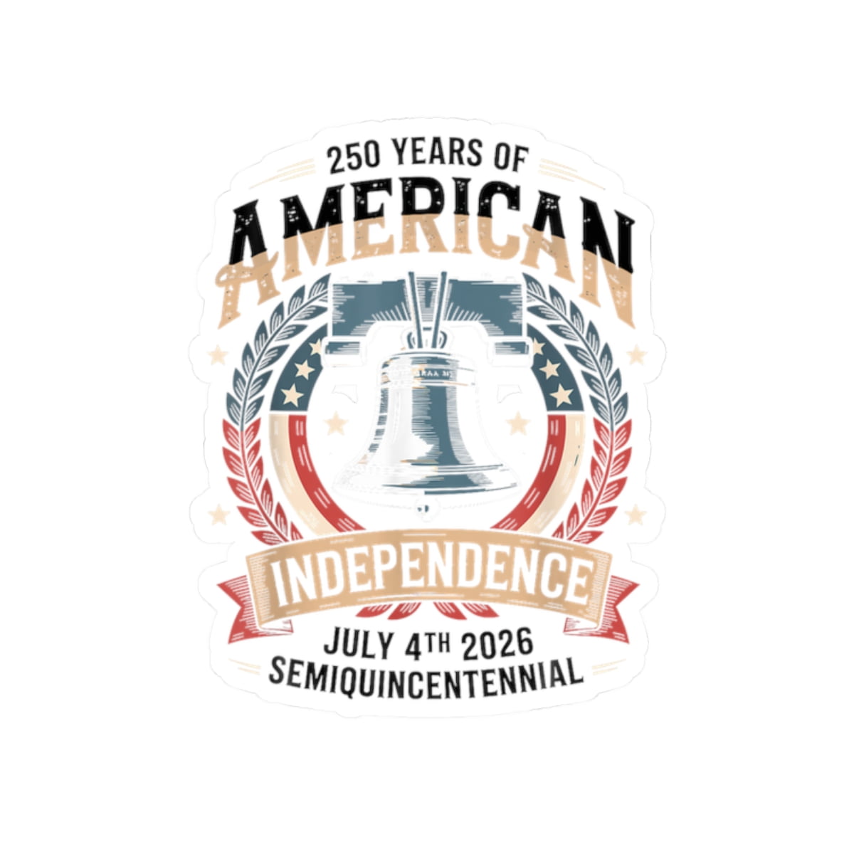 250 Years America Anniversary 250th Independence Day T-Shirt - Walmart.com