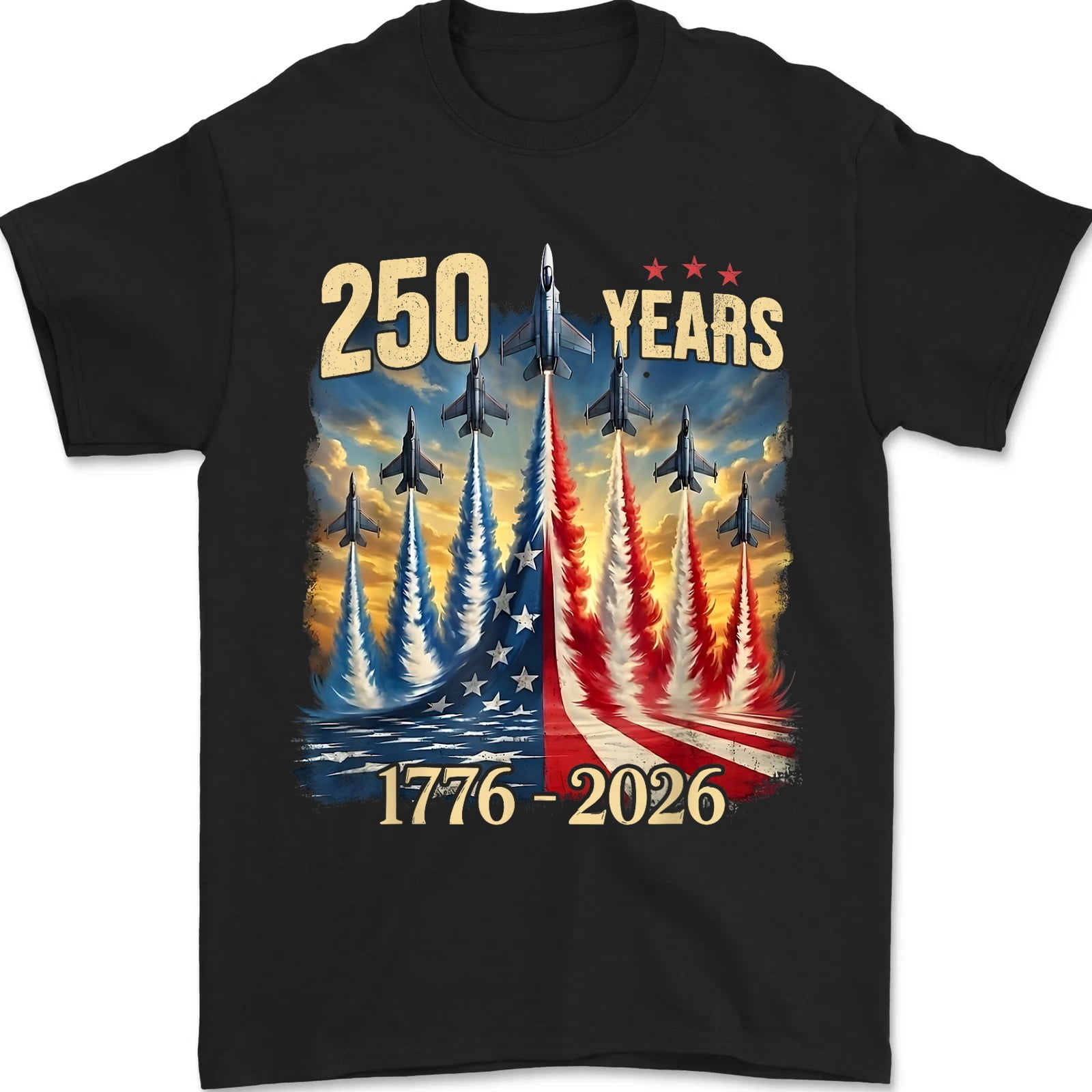 250 Years America Anniversary Fighter Jets 250th Birthday 1776-US Flag ...