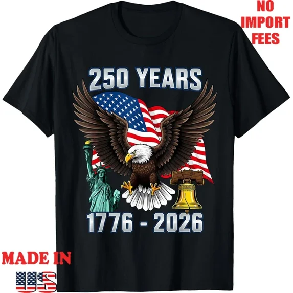 250 Years American 250Th Anniversary Us Usa Flag 4Th Of July T-Shirt ...