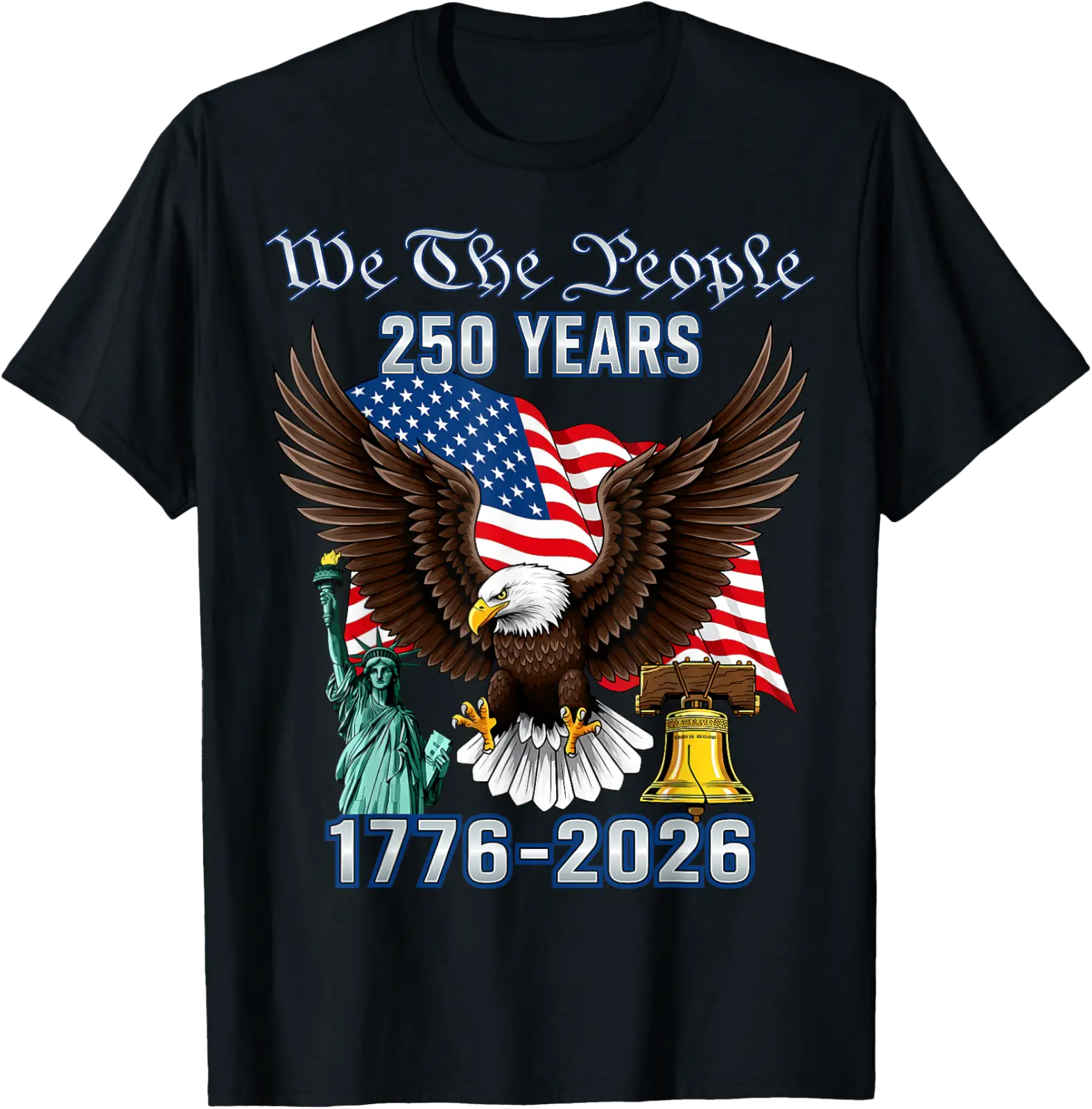 250 Years American 250Th Anniversary Usa Us Flag 4Th Of July T-Shirt ...