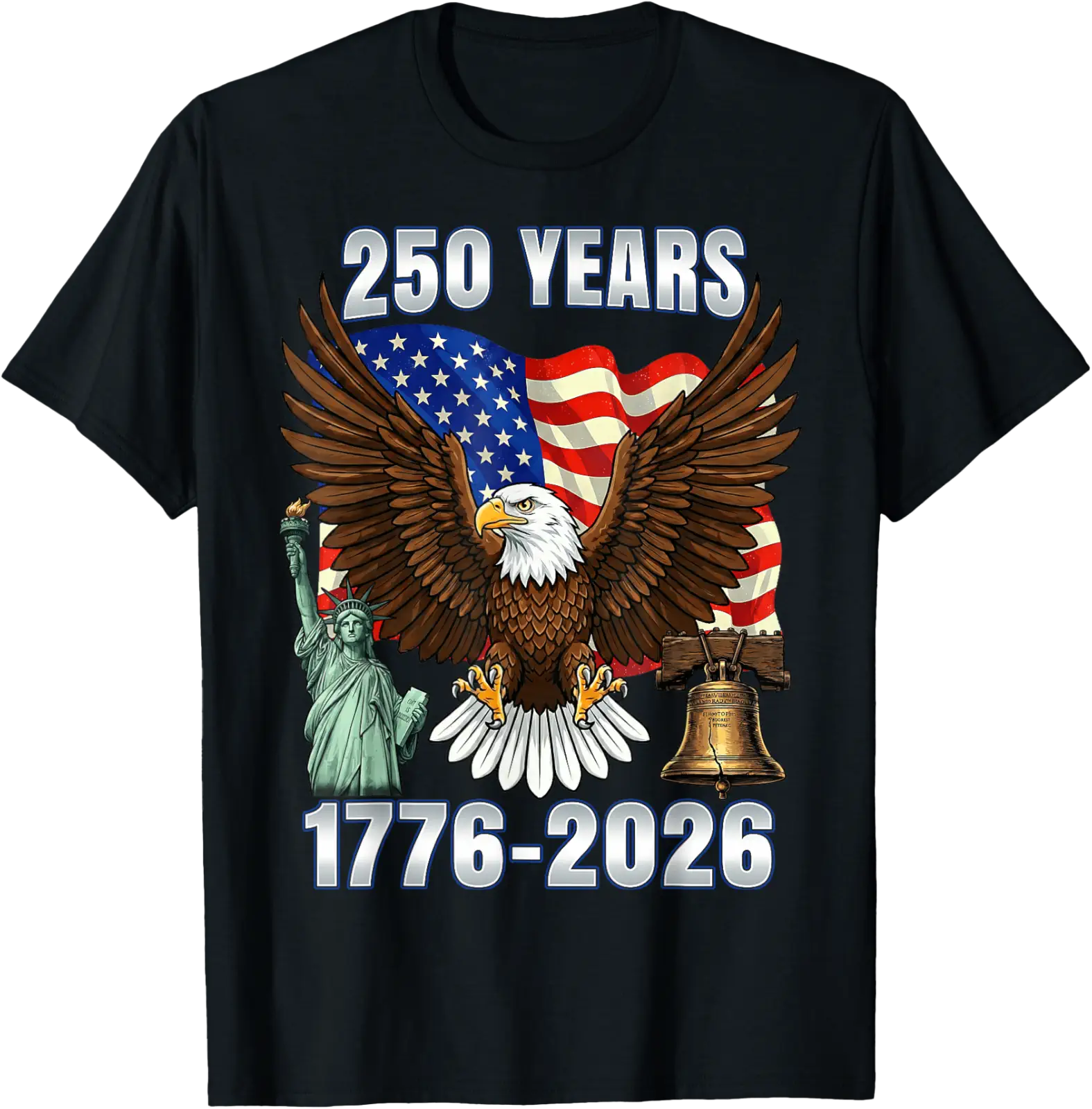 250 Years American Anniversary 250Th Independence Day T-Shirt All Size ...