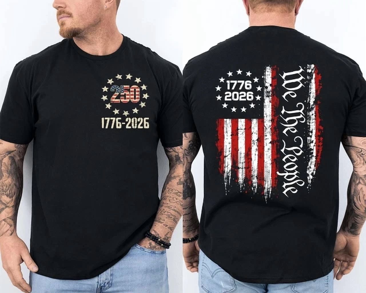 250 Years American Flag 250Th Anniversary USA Patriotic Front Back T ...
