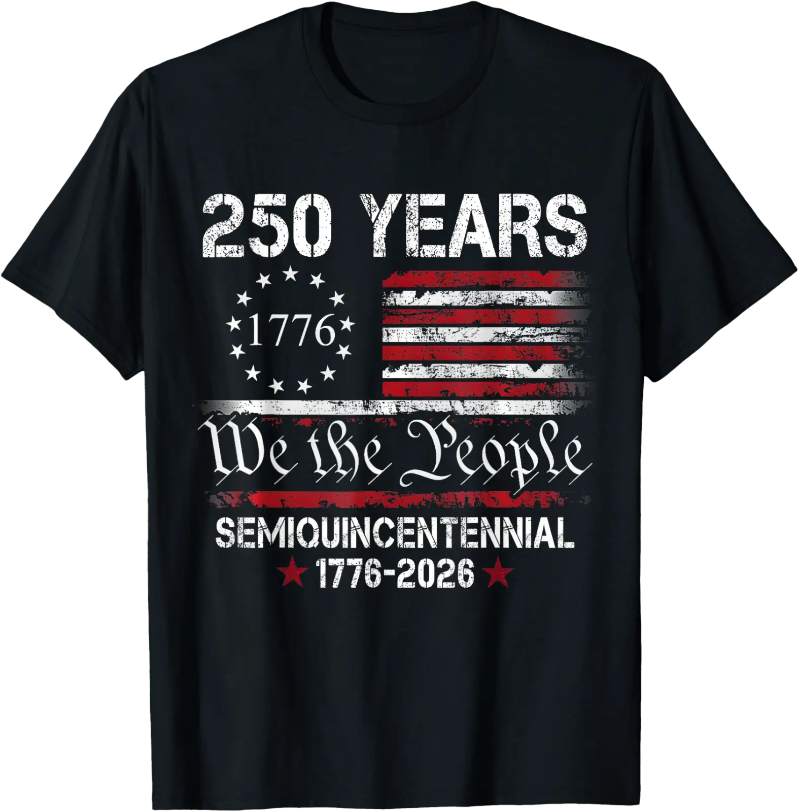 250 Years American Flag 250Th Anniversary Usa Vintage T-Shirt All Size ...