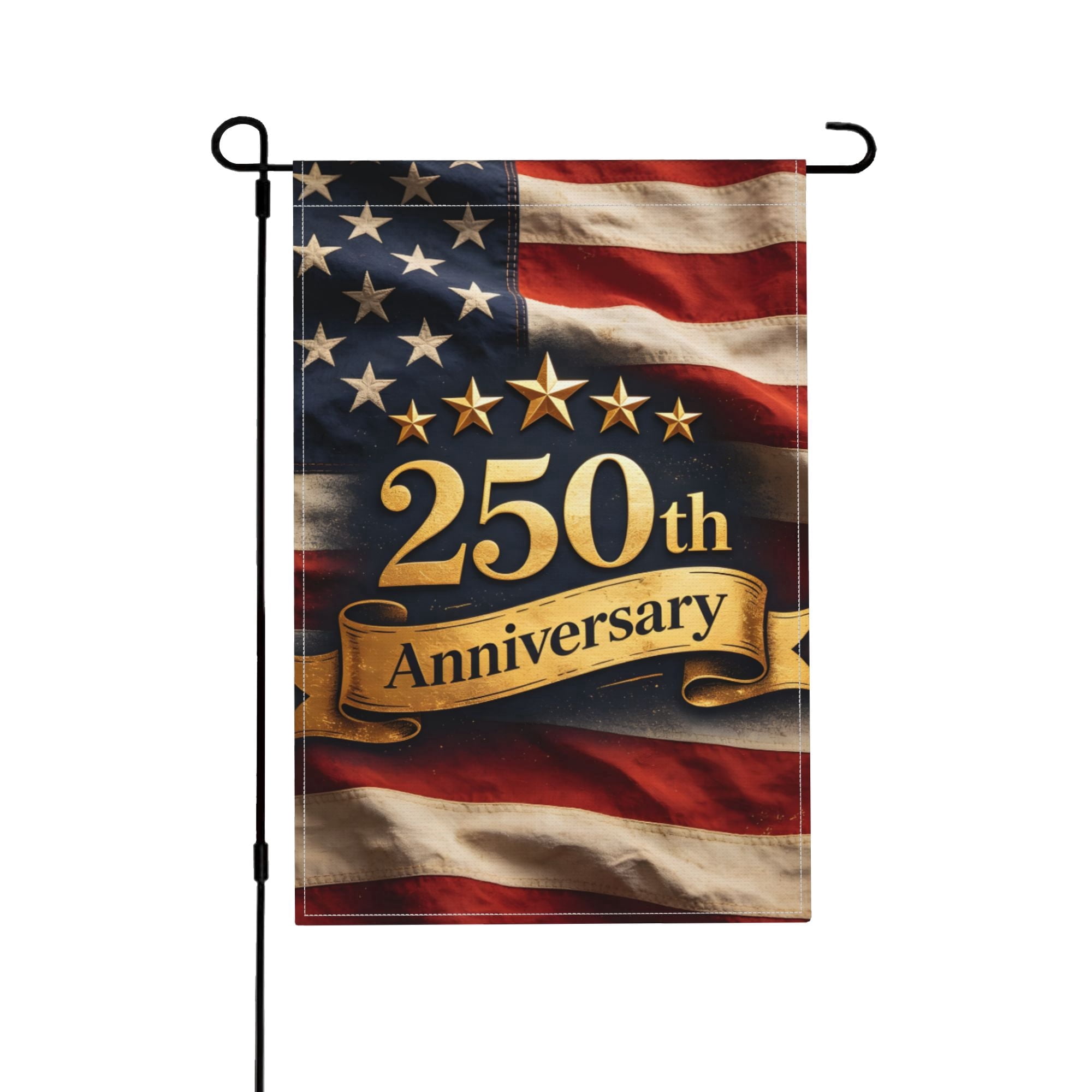 250 Years Anniversary Garden Flag, 250th Anniversary USA Patriotic ...