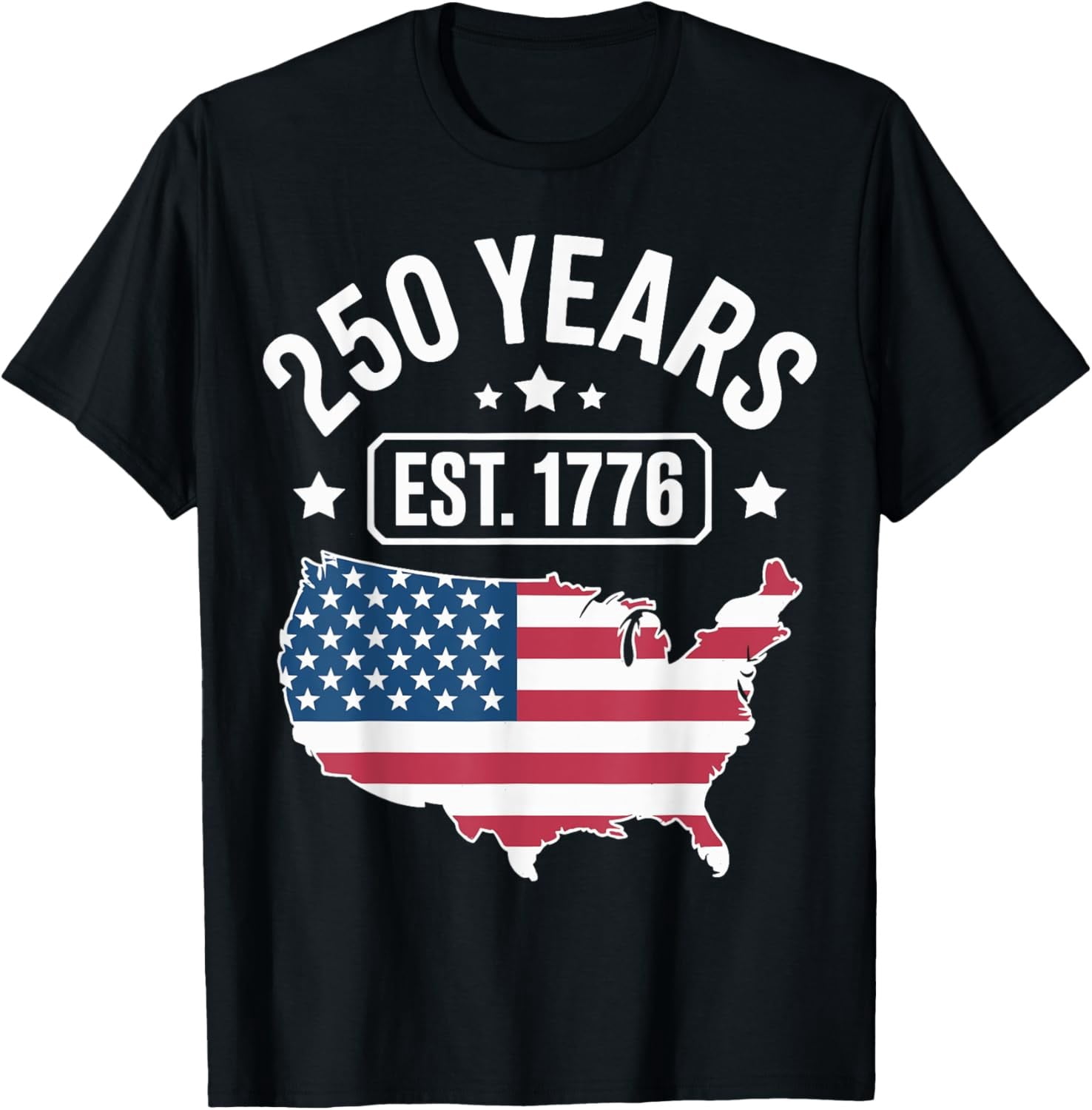 250 Years Est 1776 America Anniversary 250Th Birthday T-Shirt All Size ...