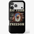 250 Years Freedom Eagle USA PatrioticPhone Case for iPhone 11 through ...