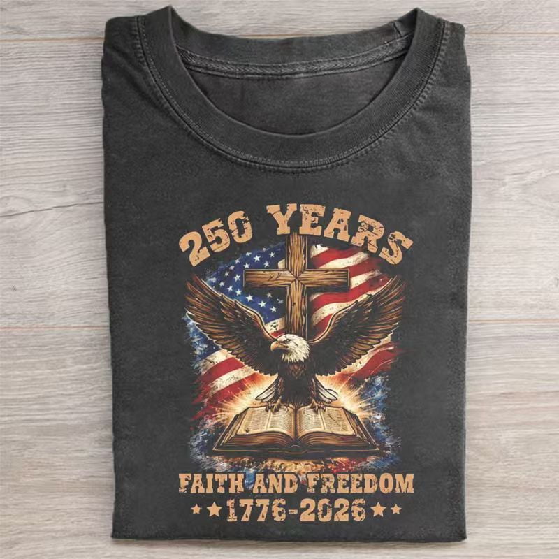 250 Years Of Faith And Freedom Shirt, Patriotic US 250th Anniversary T ...