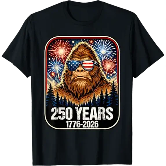 250 Years Patriotic Bigfoot 1776-2026 250th Anniversary T-Shirt ...