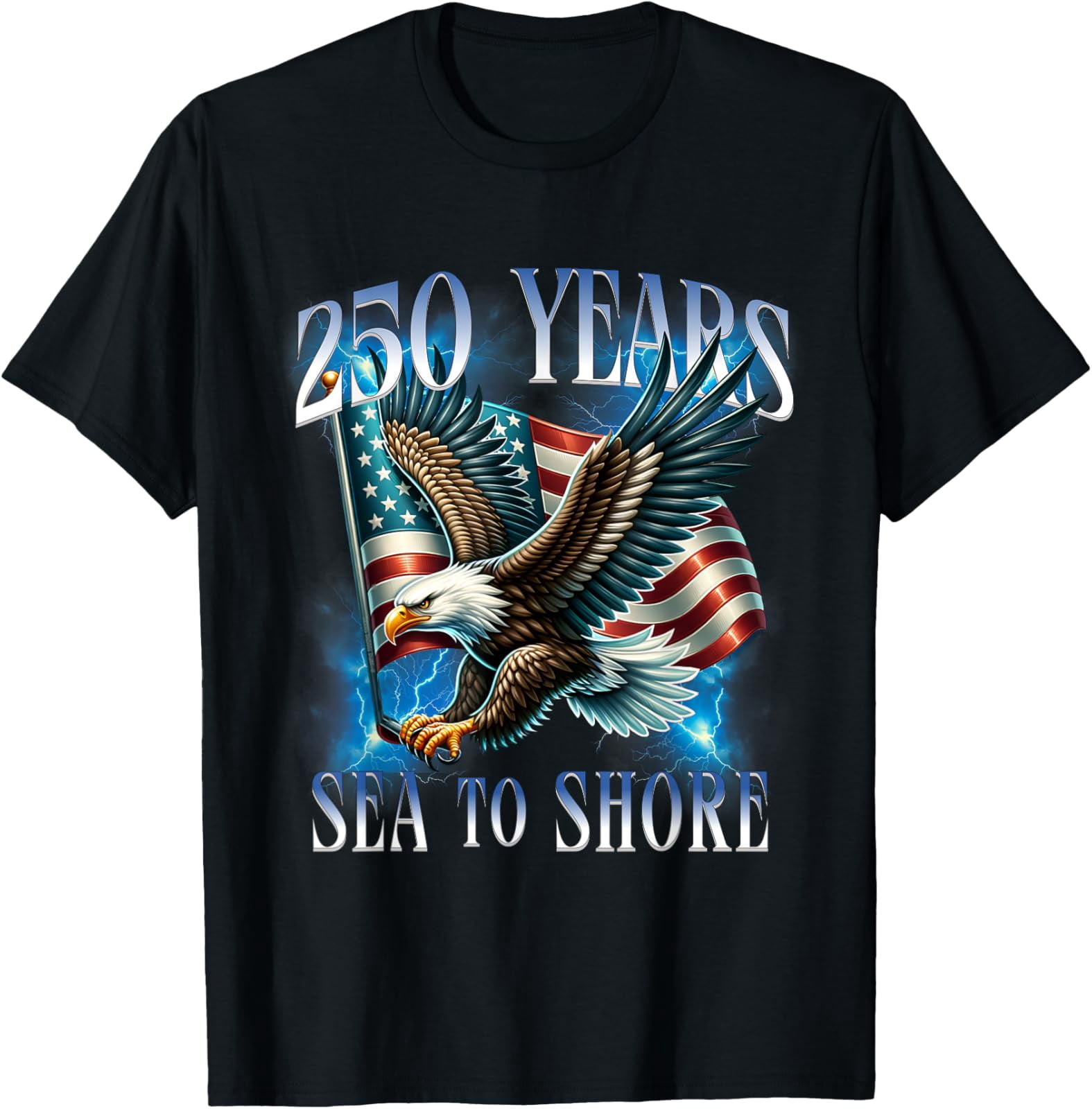 250 Years Sea To Shore Eagle And Flag Military 250Th T-Shirt Unisex ...