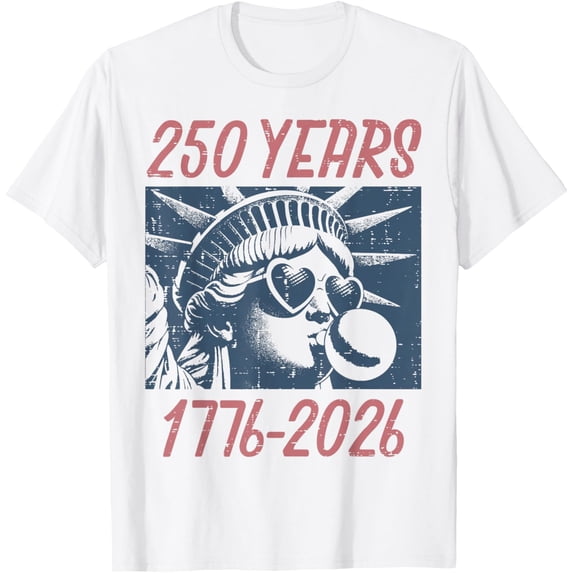 250 Years Statue Liberty Gum 250Th Anniversary Usa Men T-Shirt Unisex S ...